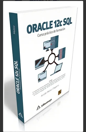 Oracle 12c Sql. Curso Practico De Formacion | MercadoLibre Oracle 12c Sql. Curso Practico De Formacion | MercadoLibre