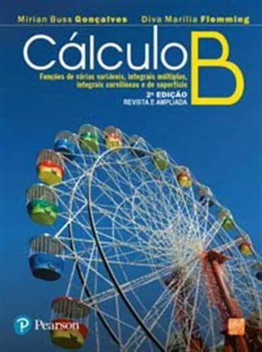 Calculo B Funcoes De Varias Variaveis 2ed. | Frete grátis Calculo B Funcoes De Varias Variaveis 2ed. | Frete grátis