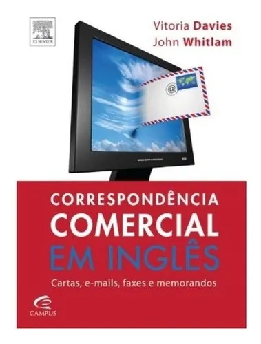 Correspondencia Comercial Em Ingles - Cartas, E-mails, De Vitoria ... Correspondencia Comercial Em Ingles - Cartas, E-mails, De Vitoria ...