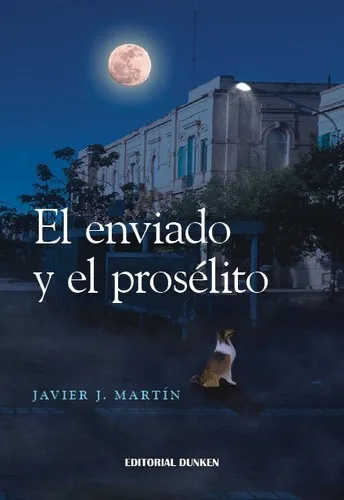 El Enviado Y El Poseido - Javier J. Martin, de Javier J. Martin ... El Enviado Y El Poseido - Javier J. Martin, de Javier J. Martin ...