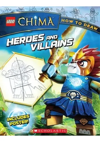 Lego Legends Of Chima How To Draw Heroes And Villains De Zalmeron Editorial Scholastic
