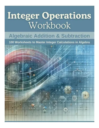 Livro: Integer Operations Workbook: Algebraic Addition & Subtraction ...