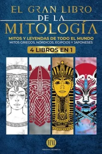 Libro: El Gran Libro De La Mitología: Mitos Y Leyendas De To | Cuotas ... Libro: El Gran Libro De La Mitología: Mitos Y Leyendas De To | Cuotas ...