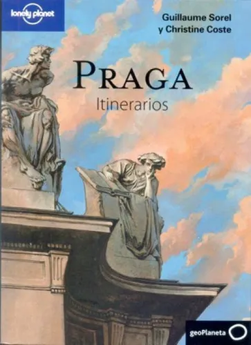Praga Itinerarios Guia De Viaje Geo Planeta Lonely Planet | Mismo ... Praga Itinerarios Guia De Viaje Geo Planeta Lonely Planet | Mismo ...