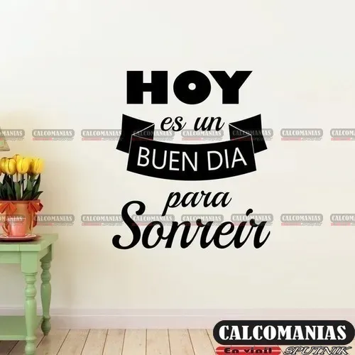 Vinilo Decorativo Hoy Es Un Buen Dia | Meses sin intereses Vinilo Decorativo Hoy Es Un Buen Dia | Meses sin intereses