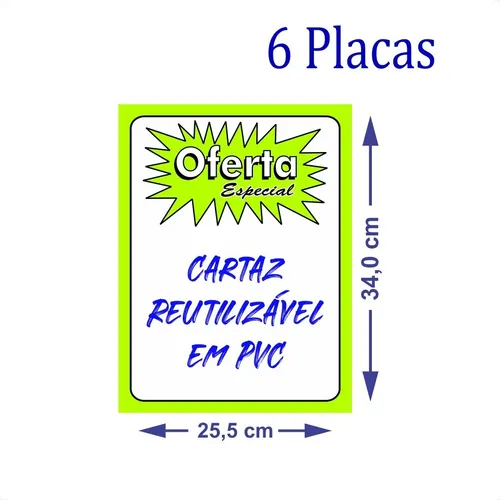 6 Cartaz Splash Oferta Pvc Reutilizável, 25,5x34cm, Ref. 25 ... 6 Cartaz Splash Oferta Pvc Reutilizável, 25,5x34cm, Ref. 25 ...