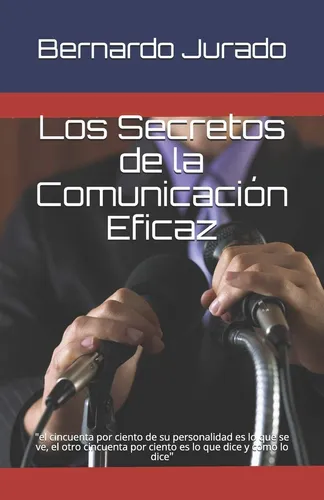 Libro: Los Secretos De La Comunicacion Eficaz (spanish | Envío gratis Libro: Los Secretos De La Comunicacion Eficaz (spanish | Envío gratis