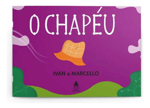 O Chapéu De Ivan Zigg Editora Nova Fronteira Capa Mole Edição 1 Em