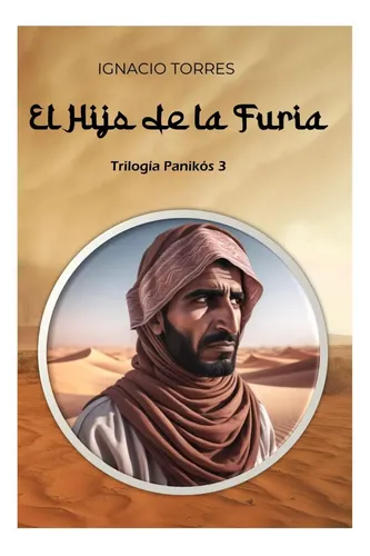 Libro: El Hijo De La Furia: Trilogía Panikós 3 (spanish | Cuotas sin ...