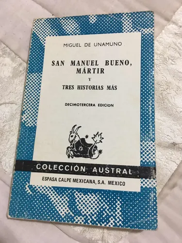 San Manuel Bueno Autor Miguel De Unamuno Editorial Austral | MercadoLibre
