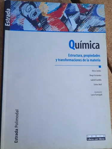 Química Estructura,propiedades Y Transformaciones D Materia en venta en ... Química Estructura,propiedades Y Transformaciones D Materia en venta en ...