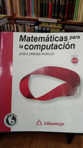 Matemáticas Para La Computación - Jiménez | MercadoLibre Matemáticas Para La Computación - Jiménez | MercadoLibre