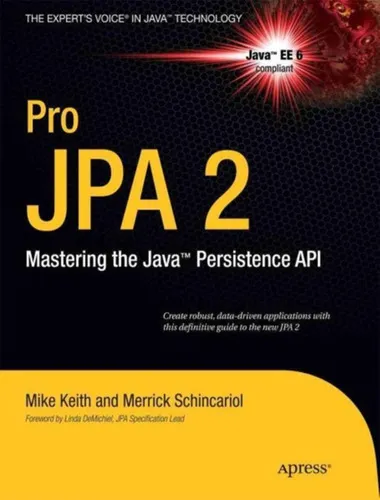 Pro Jpa 2 - Mastering The Java Persistence Api: Pro Jpa 2 - Mastering ... Pro Jpa 2 - Mastering The Java Persistence Api: Pro Jpa 2 - Mastering ...