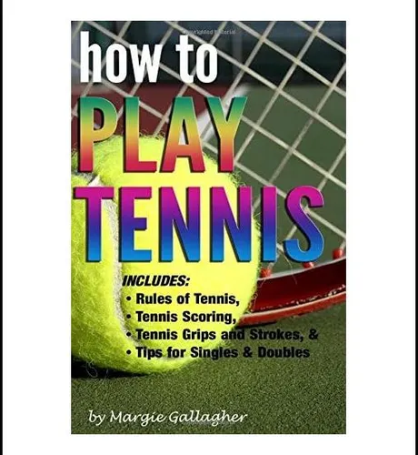 Libro: Cómo Jugar Al Tenis: La Guía Completa De Las Reglas Y | Cuotas ... Libro: Cómo Jugar Al Tenis: La Guía Completa De Las Reglas Y | Cuotas ...