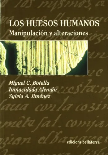 Libro Los Huesos Humanos Manipulacion Y Alteraci De Botella | MercadoLibre