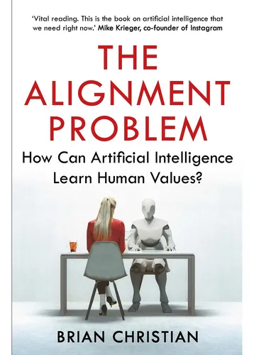The Alignment Problem : How Can Artificial Intelligence Lear | MercadoLibre The Alignment Problem : How Can Artificial Intelligence Lear | MercadoLibre