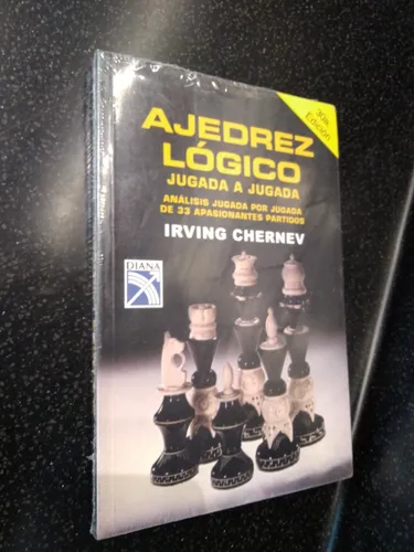 Ajedrez Lógico. Irving Chernev. Jugada A Jugada | Envío gratis Ajedrez Lógico. Irving Chernev. Jugada A Jugada | Envío gratis