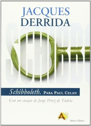 Schibboleth. Para Paul Celan - Jacques Derrida | Envío gratis