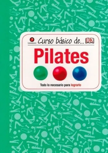 Curso Basico De... - Pilates, De Curso Basico De. Editorial Contrapunto ... Curso Basico De... - Pilates, De Curso Basico De. Editorial Contrapunto ...