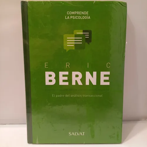 Eric Berne - El Padre Del Análisis Transaccional | Meses sin intereses Eric Berne - El Padre Del Análisis Transaccional | Meses sin intereses