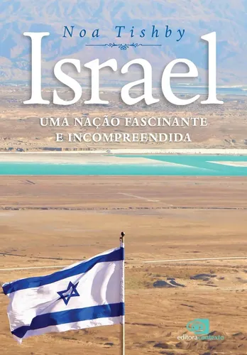 Israel: una nación fascinante e incomprendida | Cuotas sin interés