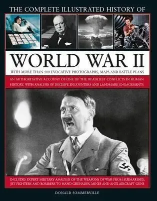 World War Ii, Complete Illustrated History Of : A (hardback) | Envío gratis