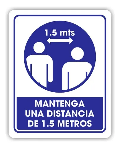Señalamiento Mantenga Una Distancia De 1.5 Metros 25x35 Señalamiento Mantenga Una Distancia De 1.5 Metros 25x35