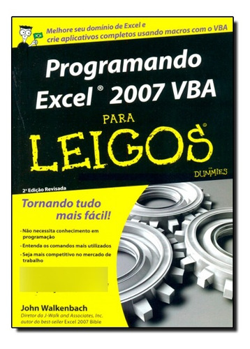 Livro Programando O Excel 2007 Vba Para Leigos | Parcelamento sem juros Livro Programando O Excel 2007 Vba Para Leigos | Parcelamento sem juros
