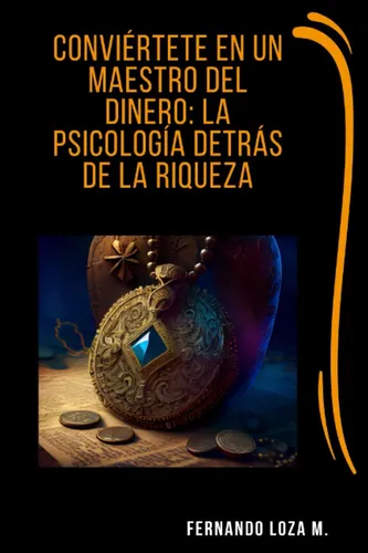 Libro: Conviértete En Un Maestro Del Dinero: La Psicología | Envío gratis Libro: Conviértete En Un Maestro Del Dinero: La Psicología | Envío gratis
