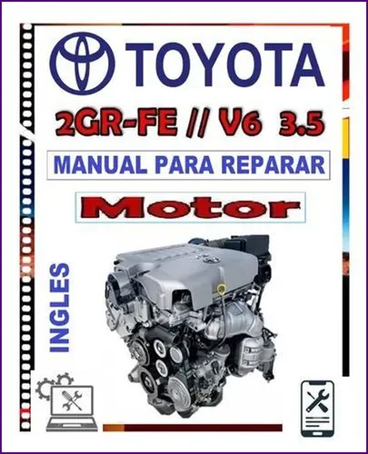 Manual Taller Reparación Motor Toyota Camry 2grfe 2005-2009 | MercadoLibre Manual Taller Reparación Motor Toyota Camry 2grfe 2005-2009 | MercadoLibre