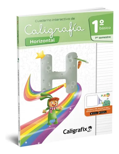 Caligrafia Horizontal 1 Primer Semestre Caligrafix Caligrafia Horizontal 1 Primer Semestre Caligrafix
