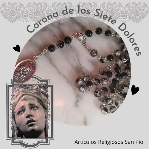 Corona De Los Siete Dolores De La Santísima Virgen María en venta en ... Corona De Los Siete Dolores De La Santísima Virgen María en venta en ...