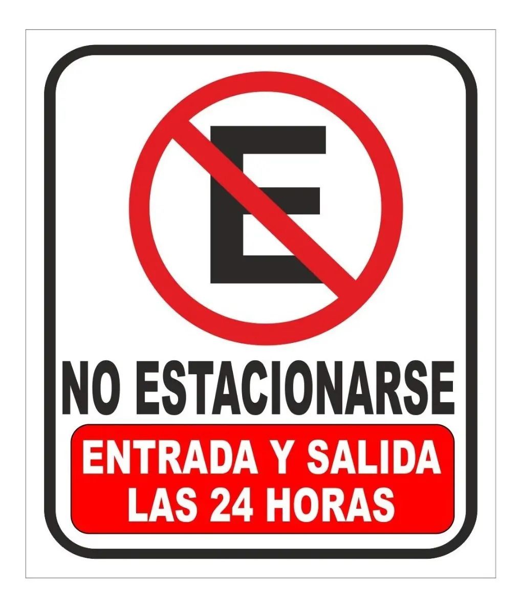 Letrero 35x45cm Lamina No Estacionarse Entrada Y Salida | Envío gratis