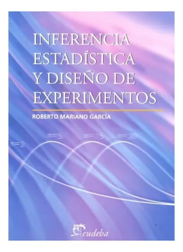 Irencia Estadistica Y Diseño De Experimentos ! | MercadoLibre Irencia Estadistica Y Diseño De Experimentos ! | MercadoLibre