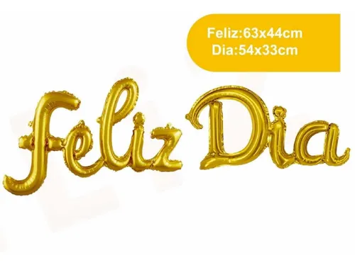 Globo Metálico Frase Feliz Día Color Dorado Cuotas Sin Interés