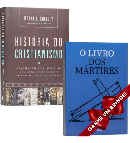 Combo Livro História Do Cristianismo O Livro Dos Mártires Frete Grátis