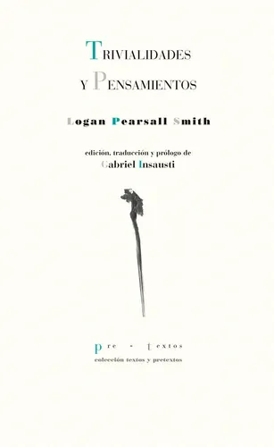 Trivialidades Y Pensamientos, De Pearsall Smith, Logan. Editorial Pre ...
