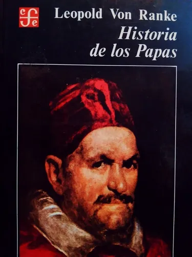 Historia De Los Papas. Leopold Von Ranke. (pasta Dura) | Meses sin interés Historia De Los Papas. Leopold Von Ranke. (pasta Dura) | Meses sin interés