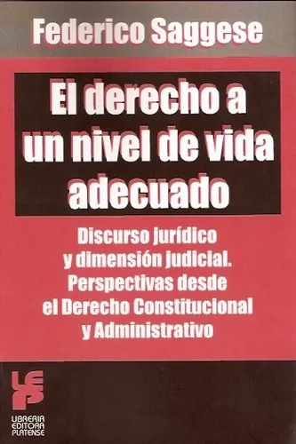 El Derecho A Un Nivel De Vida Adecuado Saggese Federico Mercadolibre