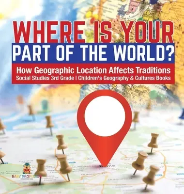 Libro Where Is Your Part Of The World? How Geographic Loc... | Envío gratis