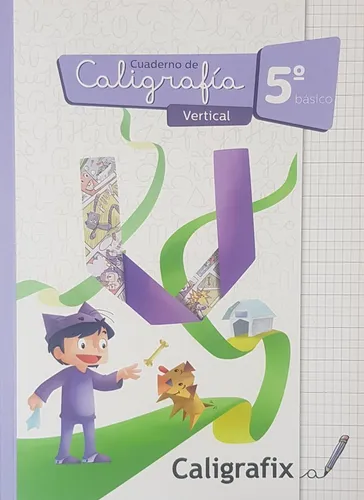 Caligrafia Vertical 5° Basico - Caligrafix Caligrafia Vertical 5° Basico - Caligrafix