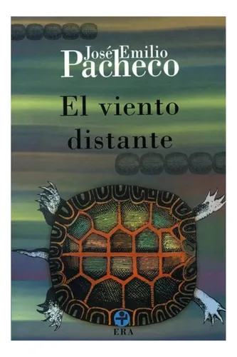 El Viento Distante - José Emilio Pacheco | MercadoLibre El Viento Distante - José Emilio Pacheco | MercadoLibre