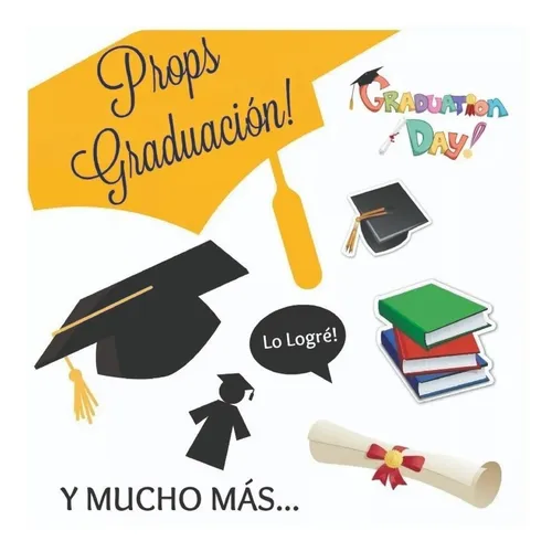 Kit Imprimible - Props Graduación Egresados Photo Booth X42 en venta en ... Kit Imprimible - Props Graduación Egresados Photo Booth X42 en venta en ...