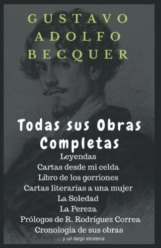 Gustavo Adolfo Bécquer (obras Completas) | Cuotas sin interés Gustavo Adolfo Bécquer (obras Completas) | Cuotas sin interés