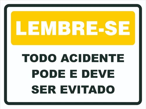 Placa | Todo Acidente Pode E Deve Ser Evitado | 30x20 | MercadoLivre Placa | Todo Acidente Pode E Deve Ser Evitado | 30x20 | MercadoLivre