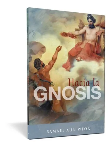 Hacia La Gnosis Samael Aun Weor Mercadolibre