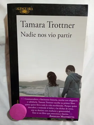 Nadie Nos Vio Partir - Tamara Trottner | Meses sin interés