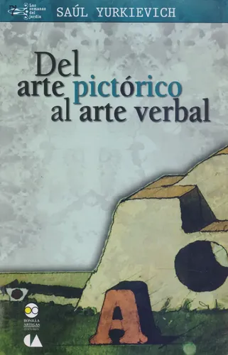 Del Arte Pictorico Al Arte Verbal | Envío gratis