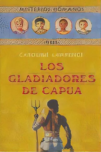 Los Gladiadores De Capua (misterios Romanos 8), De Lawrence, Caroline ...