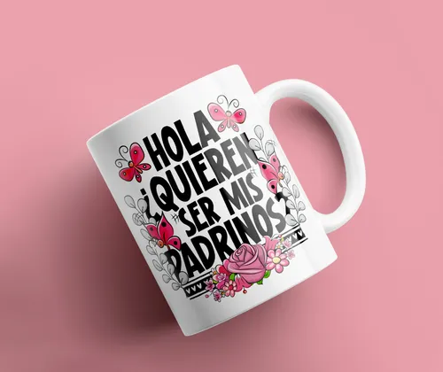 Taza Recuerdo Quieren Ser Mis Padrinos, Madrina, Bautizo Xv en venta en ... Taza Recuerdo Quieren Ser Mis Padrinos, Madrina, Bautizo Xv en venta en ...